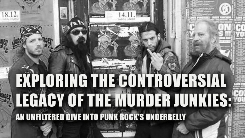 Exploring the Controversial Legacy of The Murder Junkies: An Unfiltered ...
